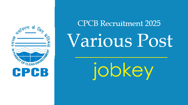 Central Pollution Control Board CPCB Various Post Online Form 2025