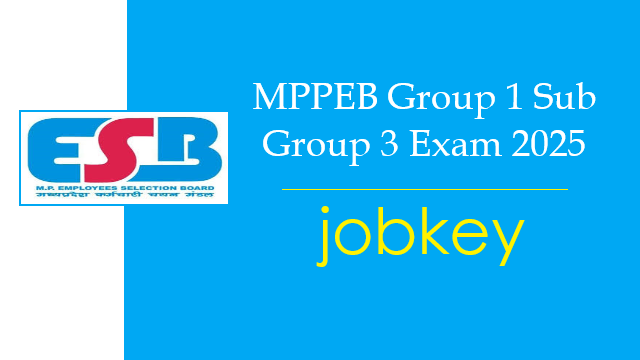 MPESB Group 1 Sub Group 3 Online Form 2025